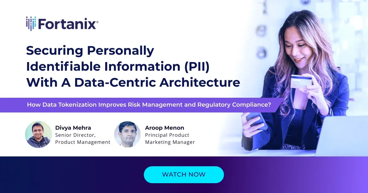 Learn to secure PII with data-centric architecture - Webinar